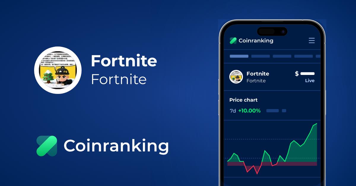 Fortnite $0.00867 - Fortnite Price & Chart | Coinranking