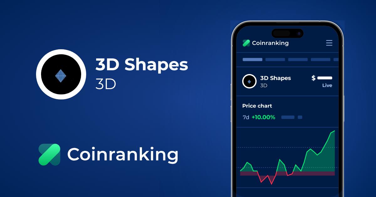 3D $0.0000192 - 3D Shapes Price & Chart | Coinranking