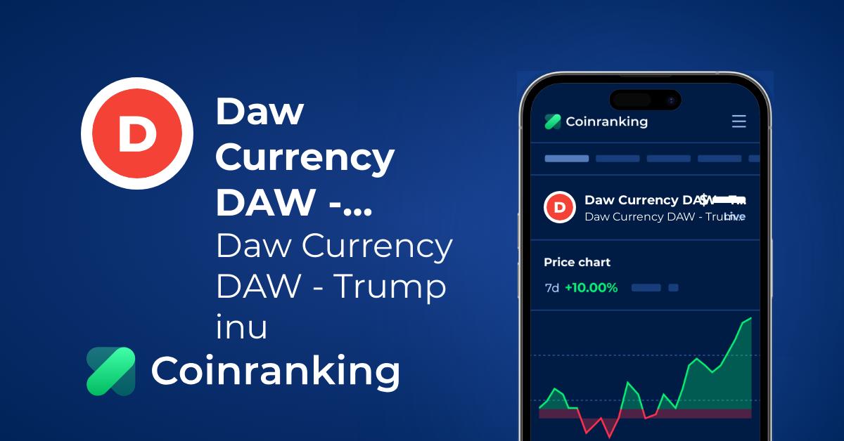 Daw Currency DAW - Trump inu $-- - Daw Currency DAW - Trump inu Price ...