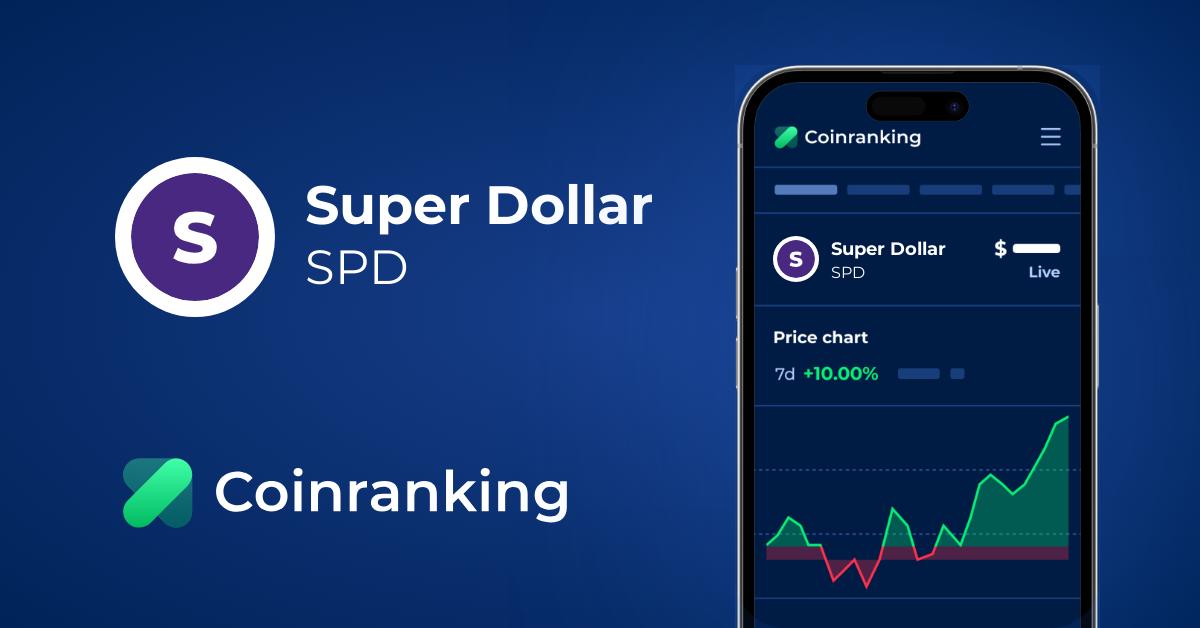 SPD $0.0150 - Super Dollar Price & Chart | Coinranking