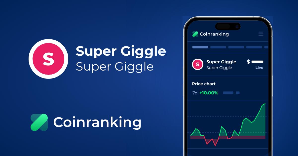 Super Giggle $0.0000638 - Super Giggle Price & Chart | Coinranking