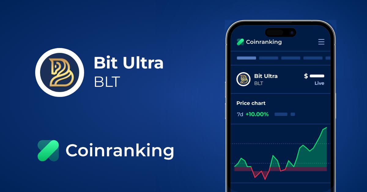 Bit Ultra Price (BLT) in USD - Live Updates | Coinranking