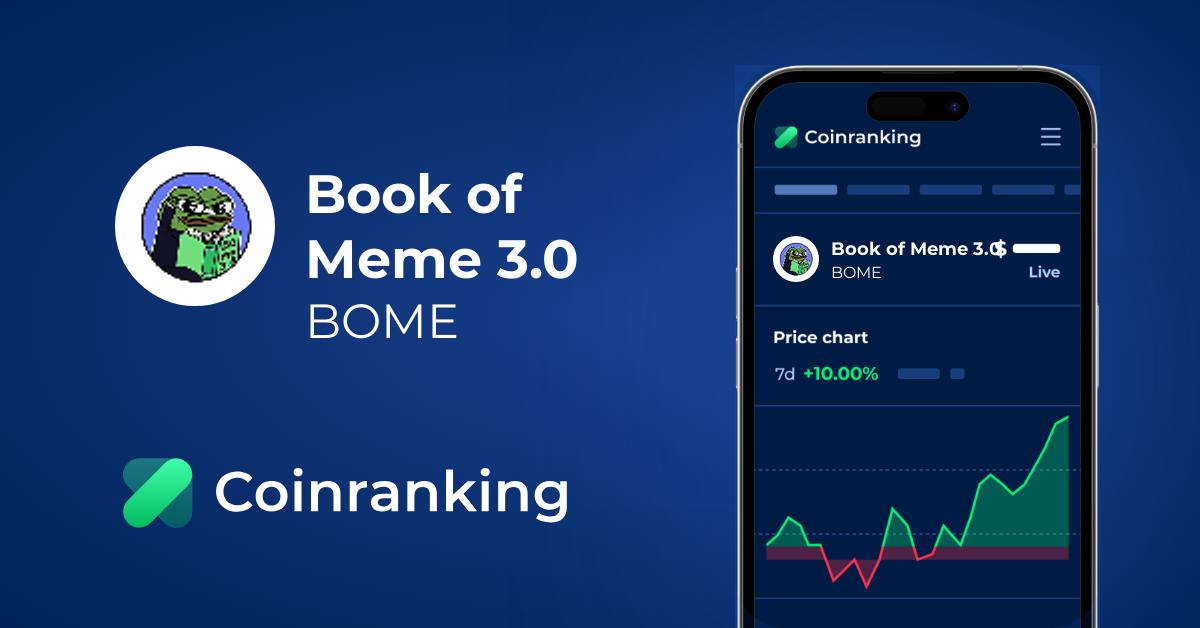 Book of Meme 3.0 Price (BOME) in USD - Live Updates | Coinranking