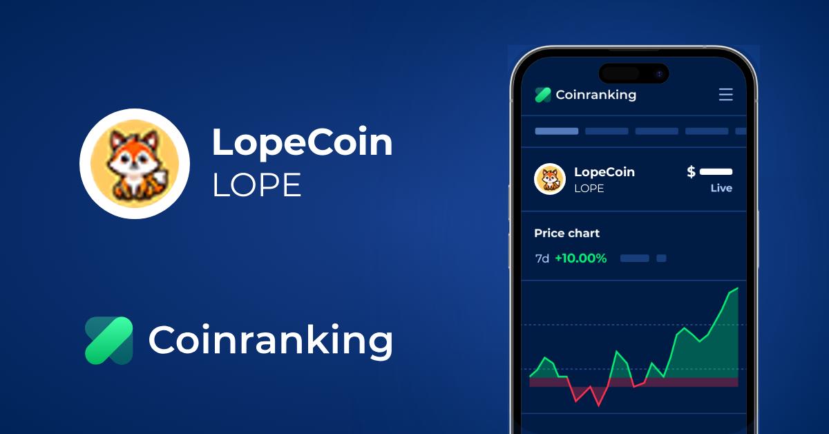 LopeCoin Price (LOPE) in USD - Live Updates | Coinranking