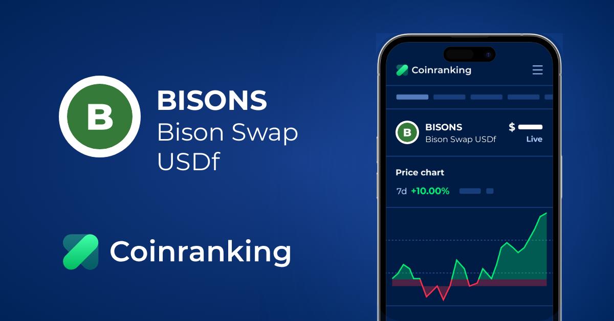 Bison Swap USDf $-- - BISONS Price & Chart | Coinranking