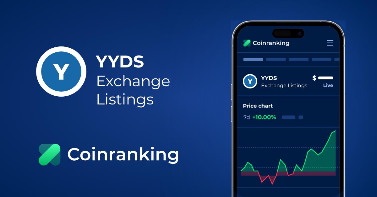 Exchange Listings of YYDS (YYDS) | Coinranking
