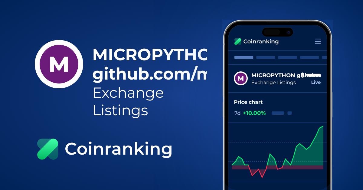 Exchange Listings of MICROPYTHON github.com/micropython/MICROPYTHON ...