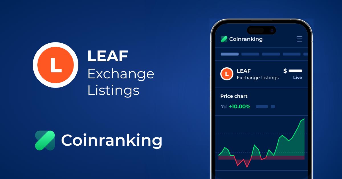 Exchange Listings of LEAF (LEAF) | Coinranking