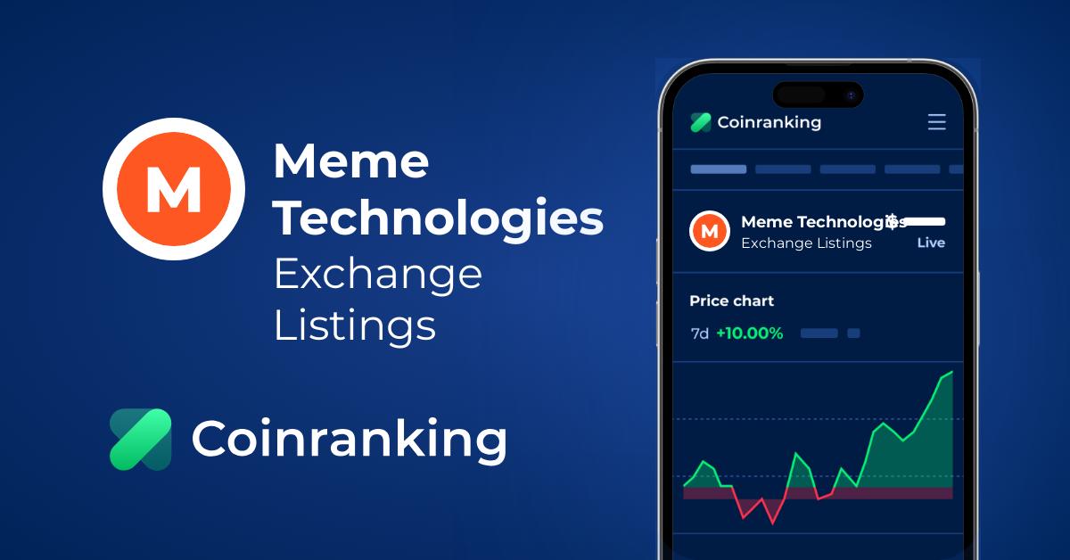 Exchange Listings of Meme Technologies (METECH) | Coinranking