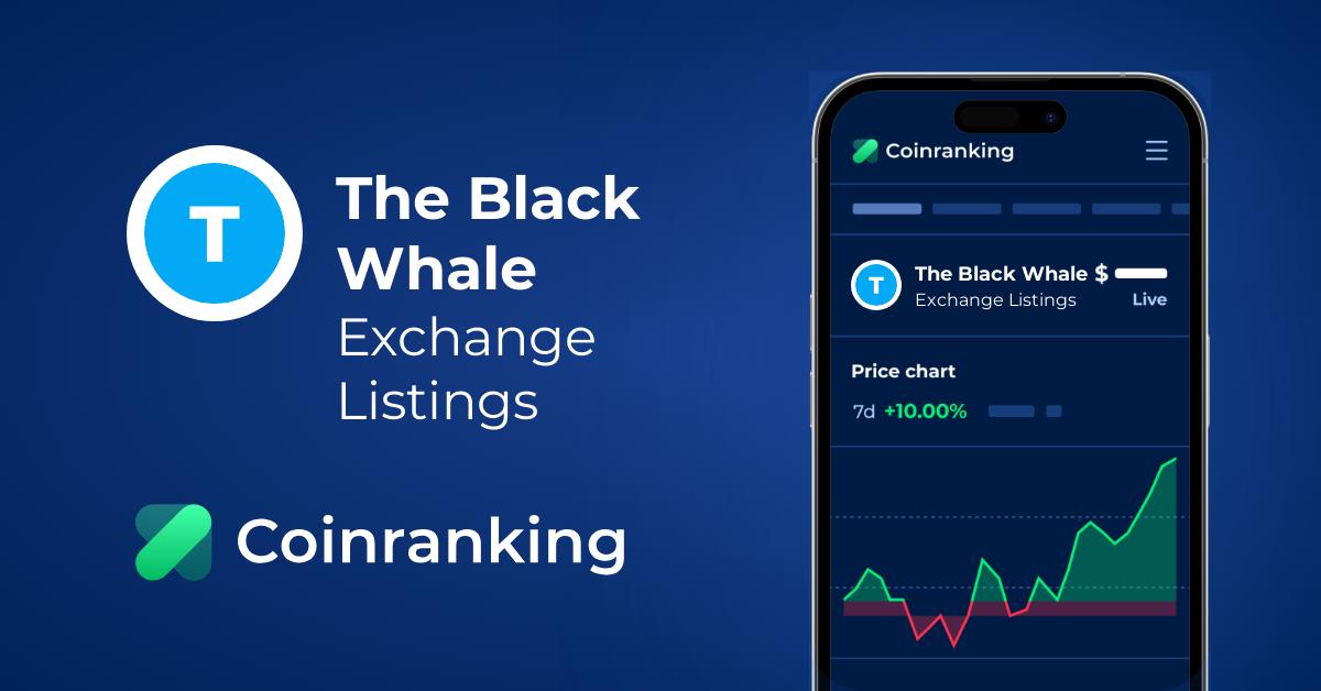 Exchange Listings of The Black Whale (BlackWhale) | Coinranking