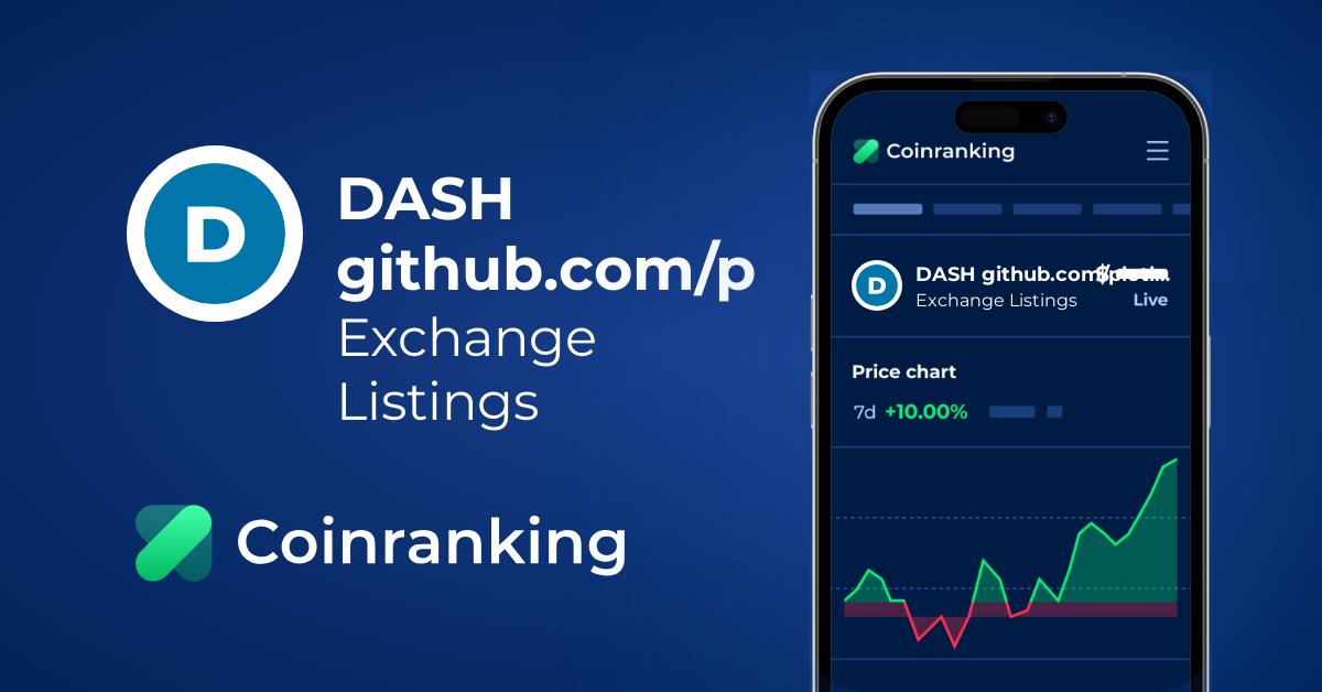 Exchange Listings of DASH github.com/plotly/DASH (DASH) | Coinranking