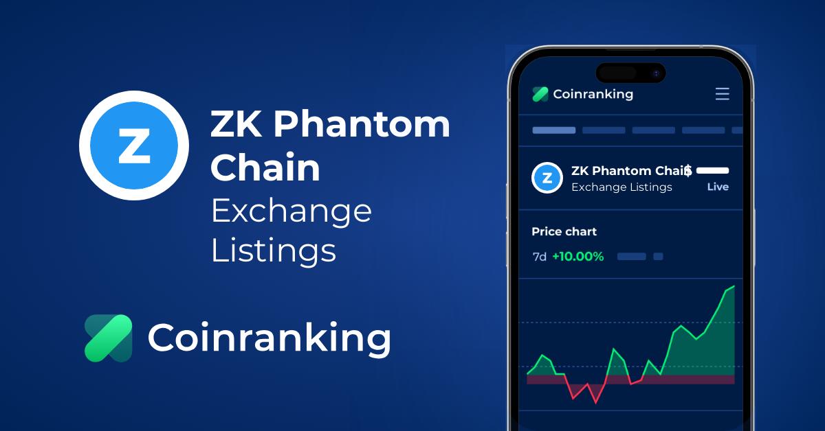 Exchange Listings of ZK Phantom Chain (ZKPC) | Coinranking