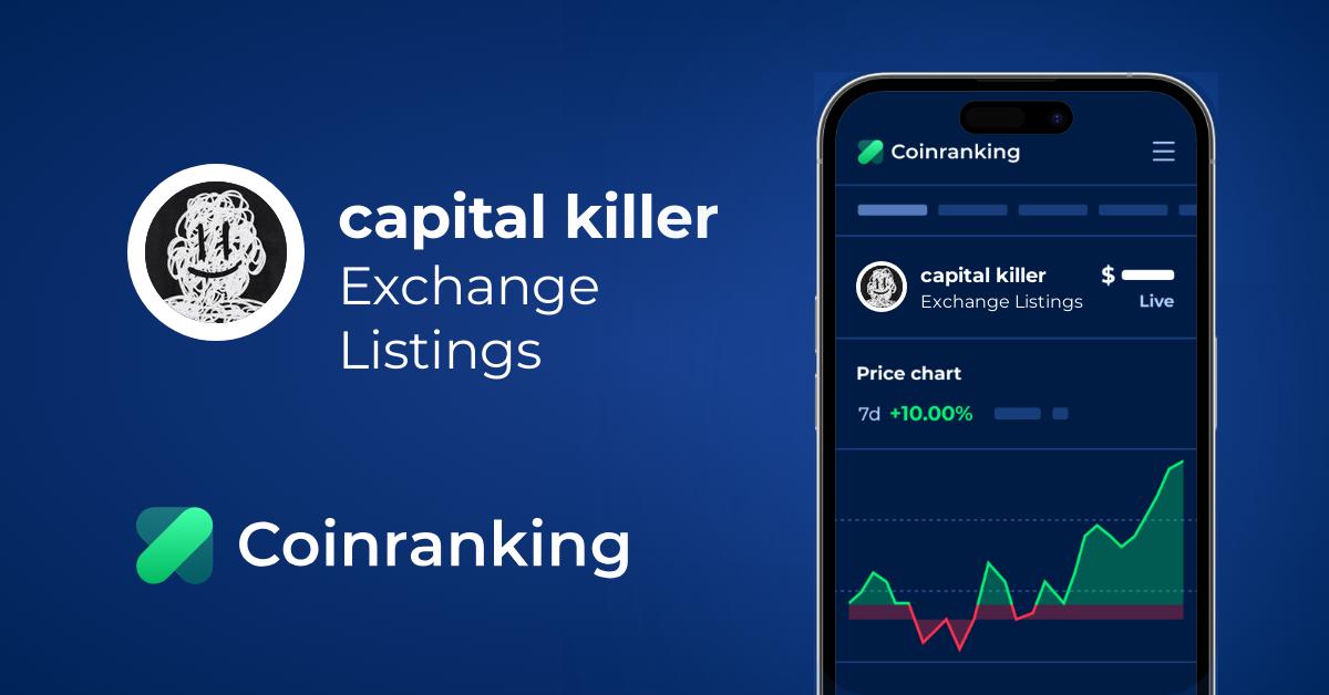 Exchange Listings of capital killer (Hacker) | Coinranking