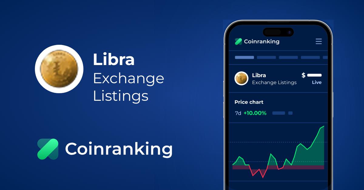 Exchange Listings of Libra (LC) | Coinranking