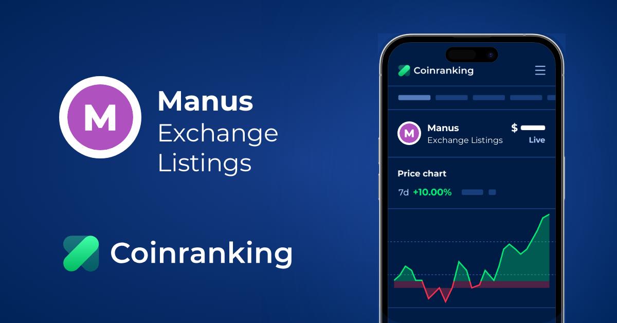 Exchange Listings of Manus (Manus) | Coinranking