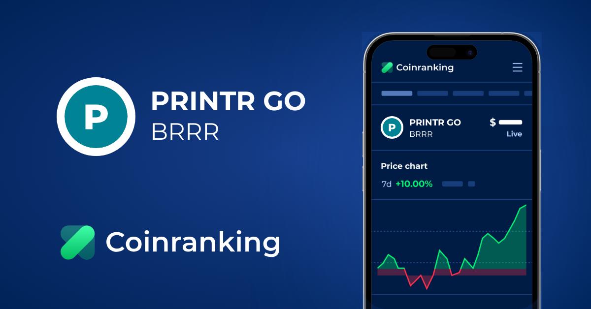 BRRR $0.000200 - PRINTR GO Price & Chart | Coinranking