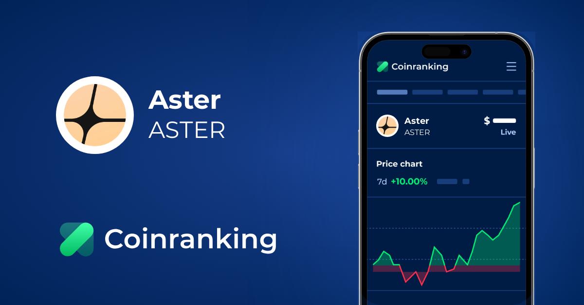 Aster Price (ASTER) in USD - Live Updates | Coinranking